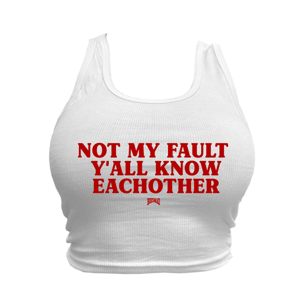 NOT MY FAULT – hoesmad.la